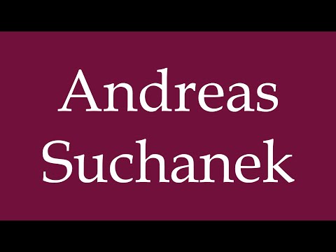 How to Pronounce ''Andreas Suchanek'' Correctly in German