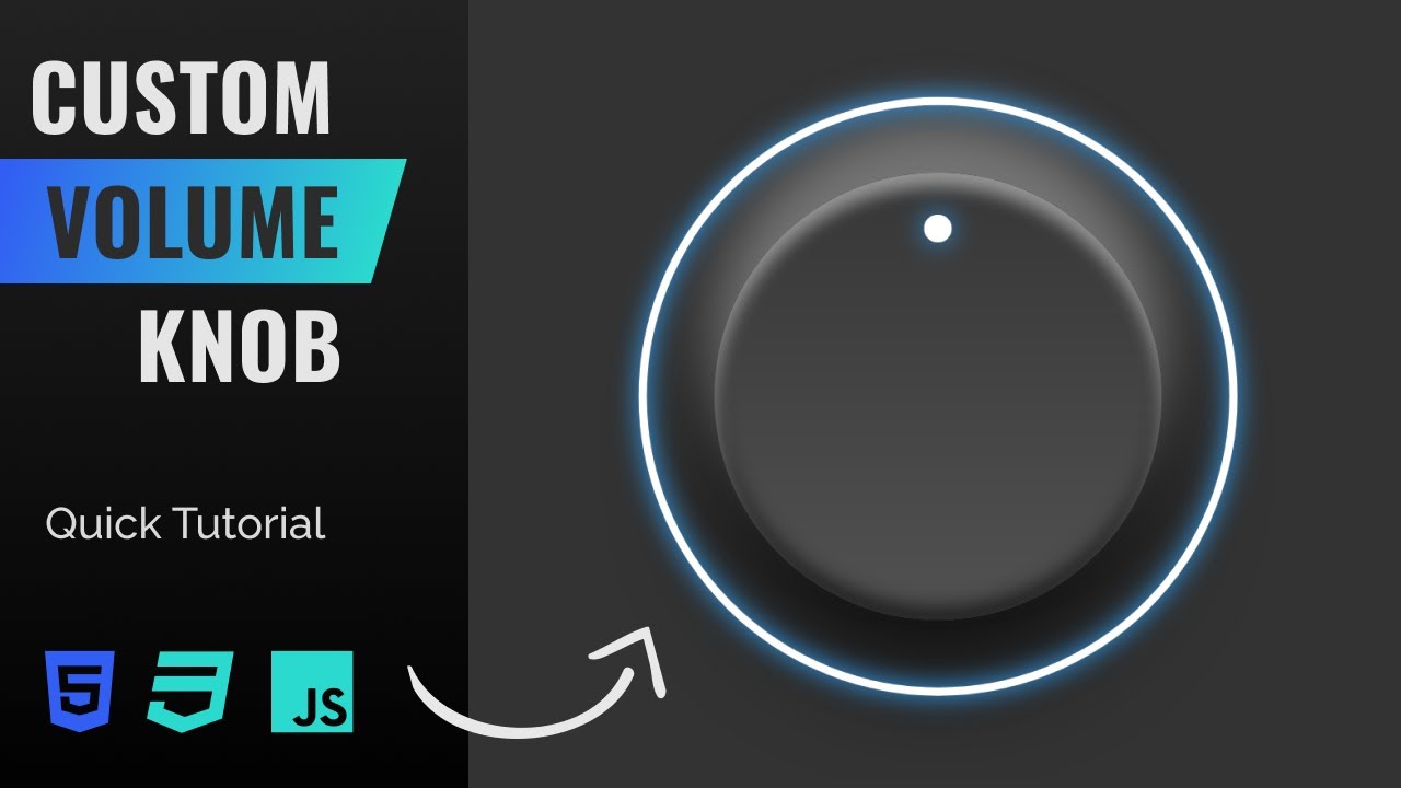 Custom Volume Knob HTML/CSS/Javascript (Quick Tutorial)