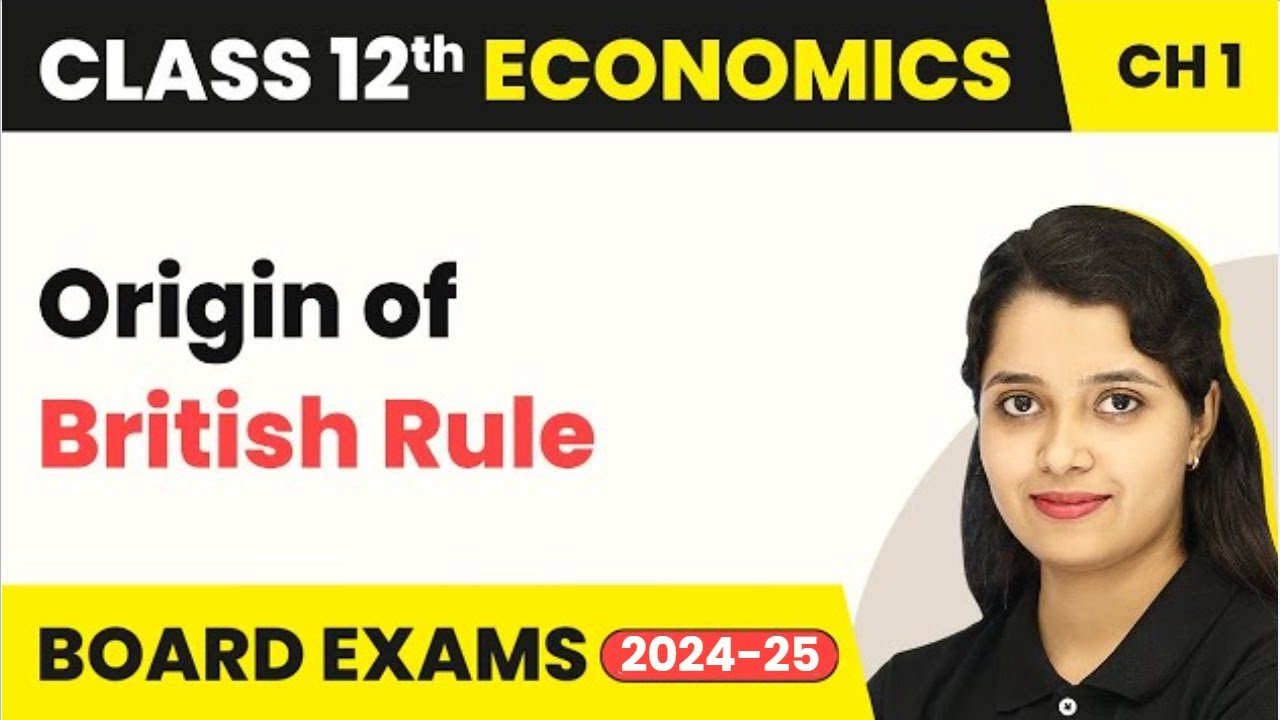 Understanding the Origin of British Rule and Its Impact on the Indian ...