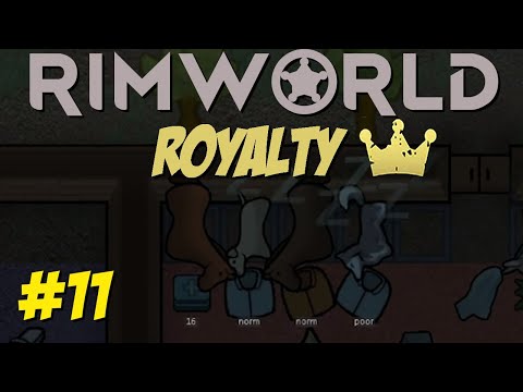 Rimworld royalty savage part 11 | Rimworld royalty dlc | shirlierox