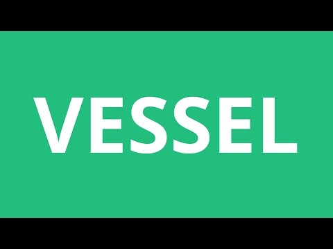 How To Pronounce Vessel - Pronunciation Academy