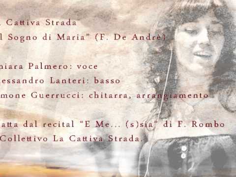 Il sogno di Maria – La Cattiva Strada | Alessandro Lanteri's Blog