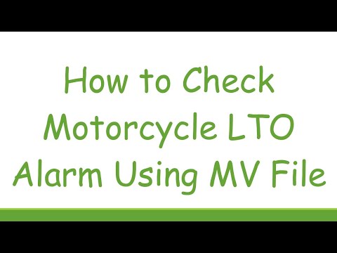 How to Check Motorcycle LTO Alarm Using MV File