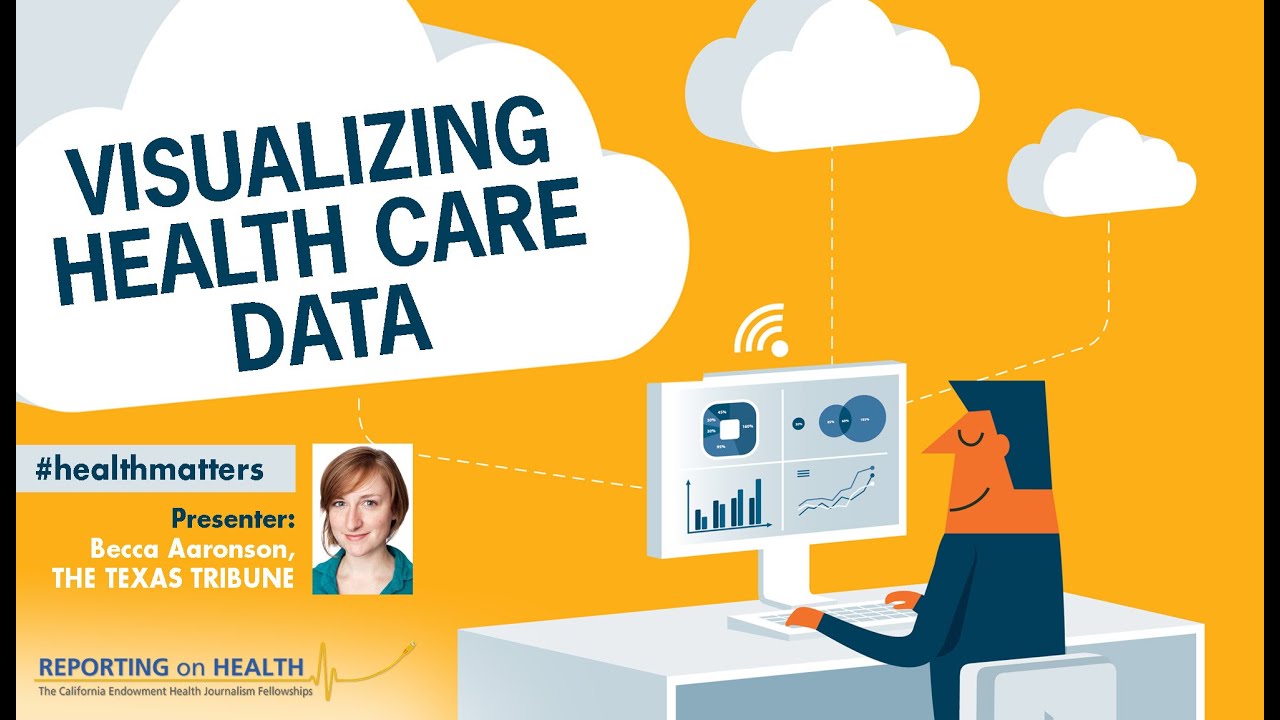 Webinar: Visualizing Health Care Data