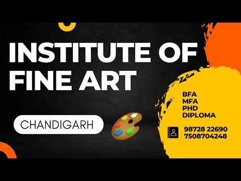 Chandigarh Fine Arts Institute || BFA Degree || MFA Degree || Online/Offline || Diploma Fine Arts.