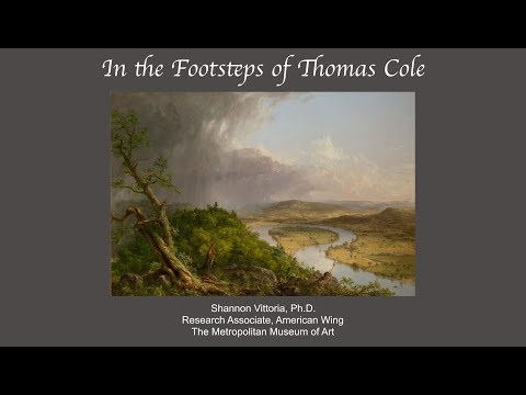 Sunday Salon: In the Footsteps of Thomas Cole, Shannon Vittoria, Ph.D