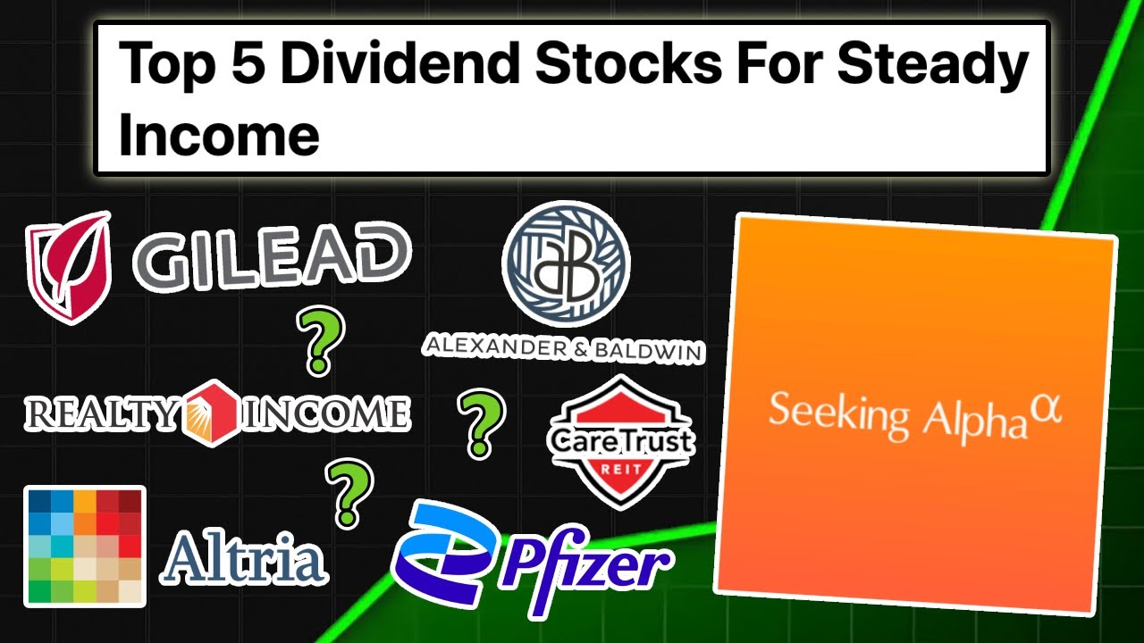 Should You Buy Seeking Alpha's Top 5 Stocks for Steady Income?