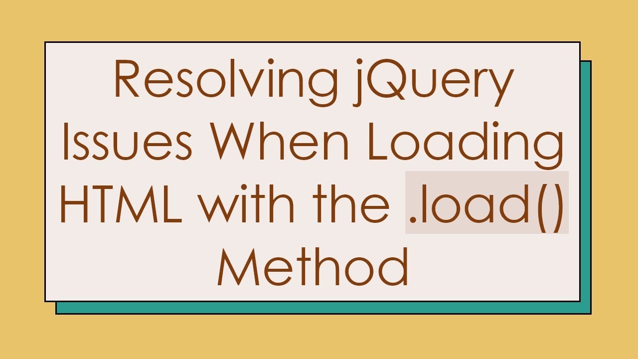 Resolving jQuery Issues When Loading HTML with the .load() Method