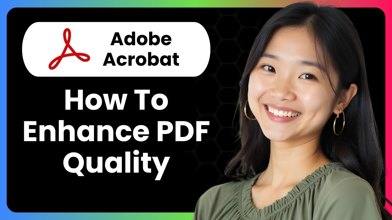 How To Enhance PDF Quality Using Adobe Acrobat Pro DC