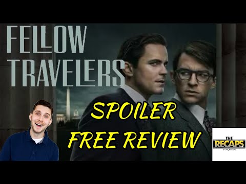 Fellow Travelers Season 1 SPOILER FREE Review
