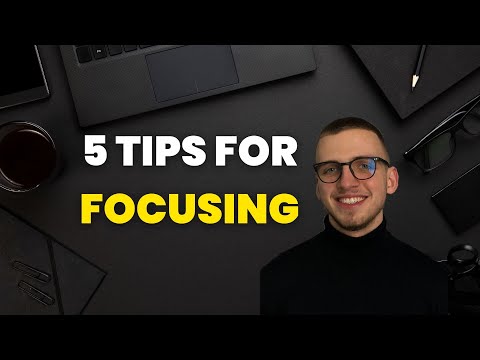 How To Improve Focus & Concentration