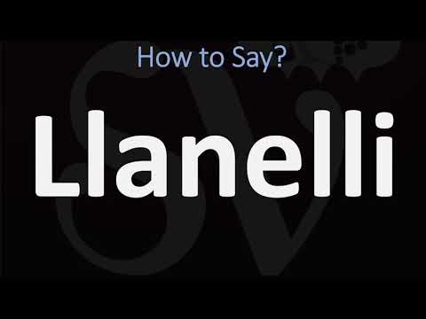 How to Pronounce Llanelli? (CORRECTLY) | Welsh Town Pronunciation