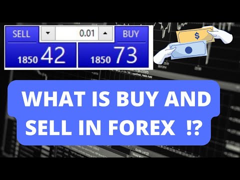 WHAT IS BUY AND SELL IN FOREX TRADING ? HINDI | URDU