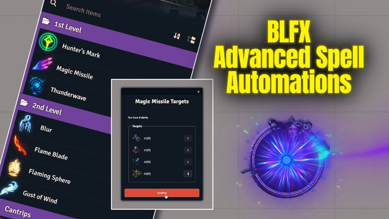 Foundry VTT BLFX Update – Advanced Spell Automations