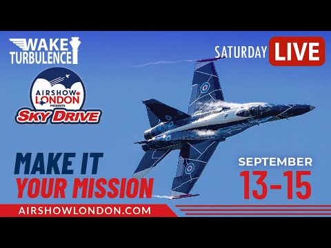 🔴LIVE AIRSHOW LONDON 2024 ✈️ Official Saturday Coverage from CYXU (London, ON)