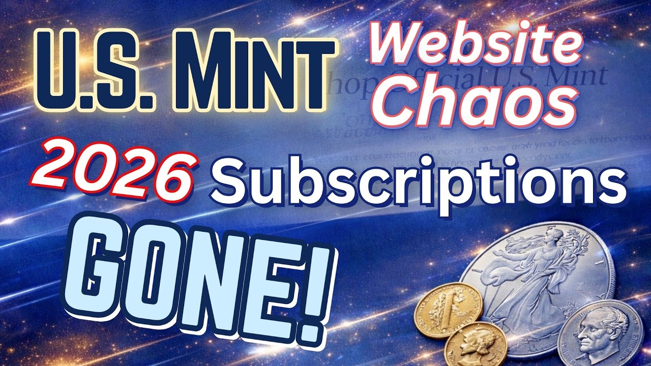 2026 Coin Chaos?! My U.S. Mint Subscriptions for Purchases Just DISAPPEARED!