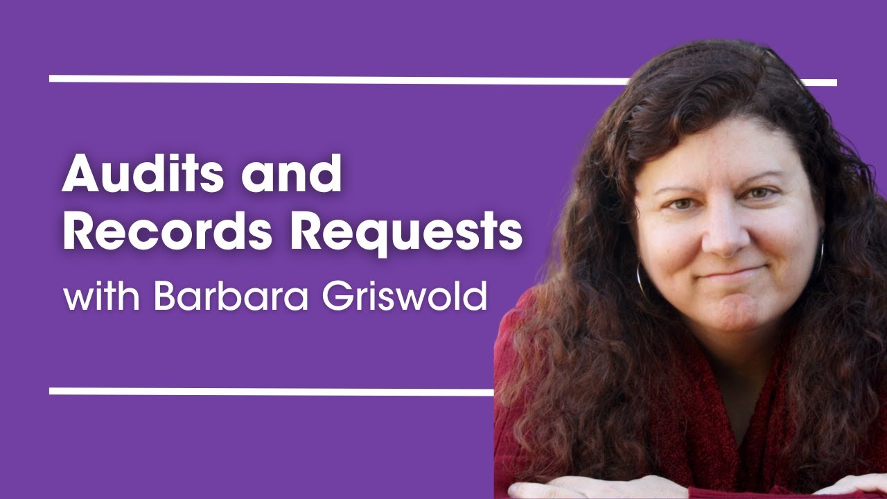 Audits and Records Requests with Barbara
