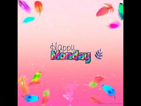 Happy Monday Greetings || Inspirational Quotes And Thoughts 01