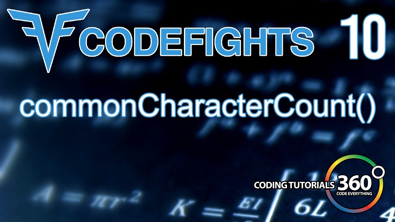 CommonCharacterCount | CodeFights Intro Algorithm JavaScript Solution and Breakdown