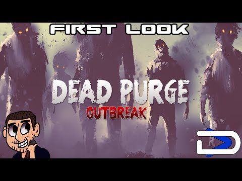 Steam Community :: Video :: First Look @ Dead Purge: Outbreak // More ...