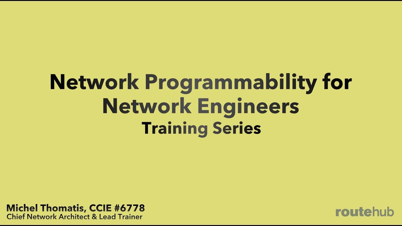 Network Programmability for Network Engineers (Preview)