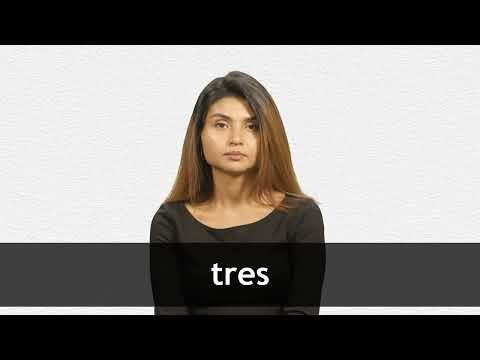 English Translation of “TRES” | Collins Spanish-English Dictionary