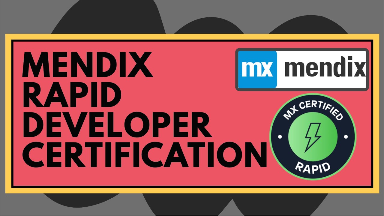Mendix Rapid Developer Certification | Exam Guide