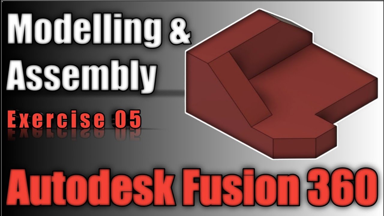Master Autodesk Fusion 360 | Engineering Model & Assembly | Tutorial No 04
