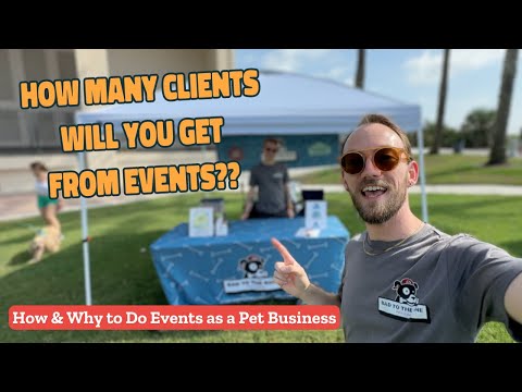 Are EVENTS The Best Way to Get Pet Sitting and Dog Walking Clients?? | Event Marketing Tips!