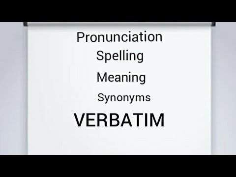 Verbatim|Pronunciation,spelling,meaning,synonyms #english #school