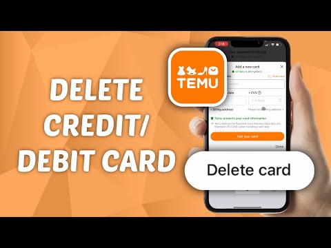 How to Delete Credit or Debit Card on Temu