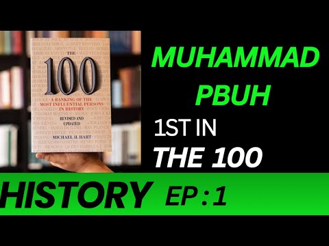 HISTORY OF PROPHET MUHAMMAD PBUH | BOOK THE 100 | #muhammad