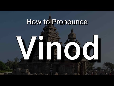 Vinod - Pronunciation and Meaning