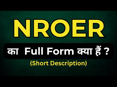 NROER full form, full form of important words , full form of NROER , NROER full form kya hai