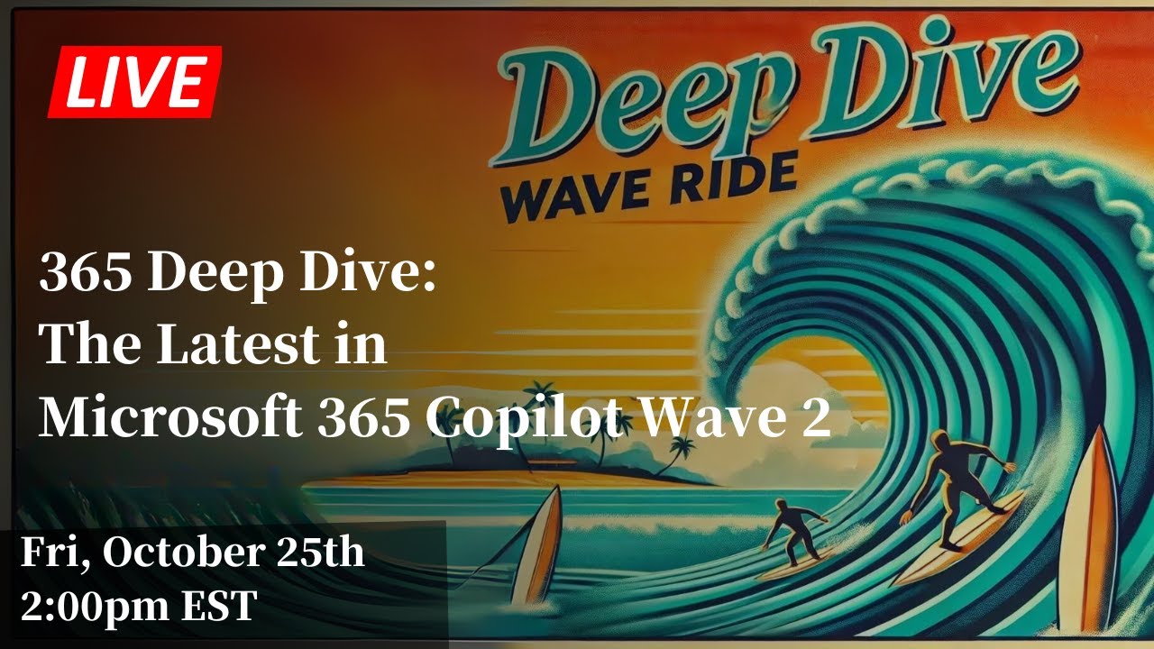 Microsoft 365 Copilot Wave 2 is Live!