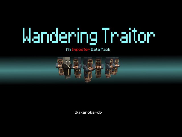 Wandering Traitor | An Imposter Data Pack Minecraft Data Pack