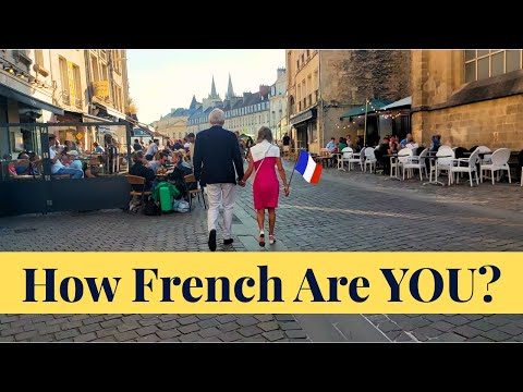 Are You Actually French? 14 Cultural Habits only the French Understand