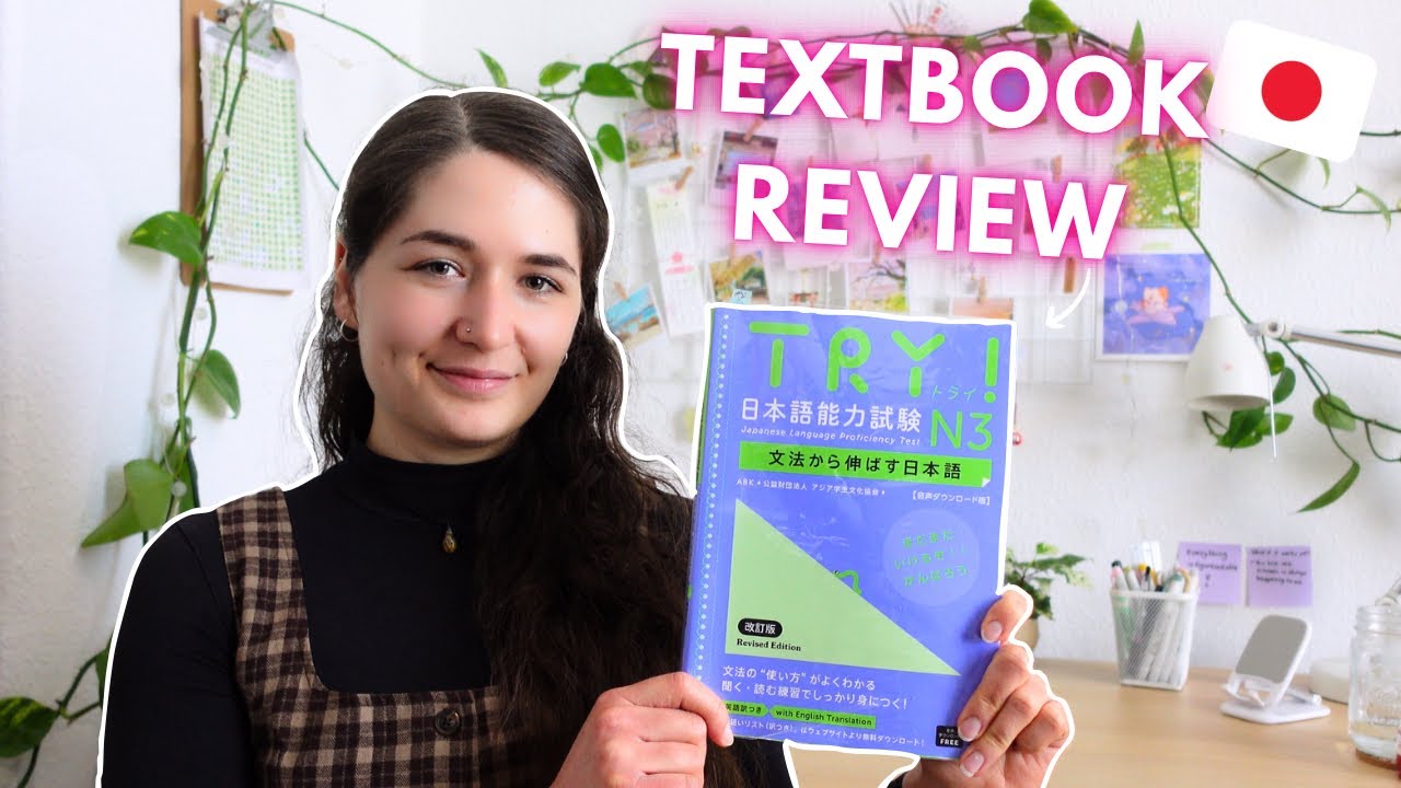 I TRIED THE TRY N3 TEXTBOOK SO YOU DON'T HAVE TO 📚 | Try N3  review 🇯🇵 | Favourite textbook so far?
