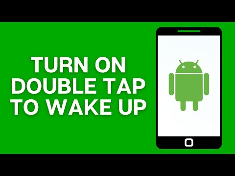 How to Turn On Double Tap to Wake Up on Android