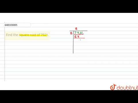 Find the square root of 7921. | CLASS 6 | ALL INDIA SAINIK SCHOOL ENTRANCE EXAMINATION : 2016 |...