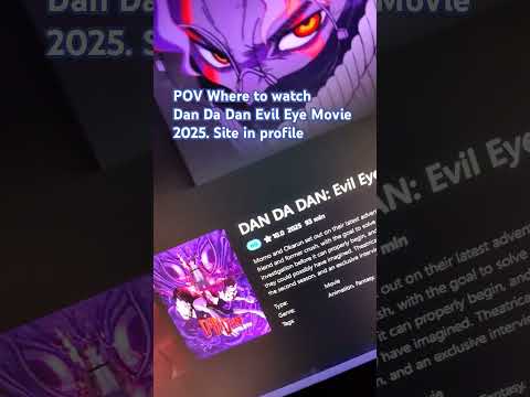 I found where to watch Dan Da Dan Evil Eye movie 2025 #dandadan #dandadanevileye #dandadananime dub