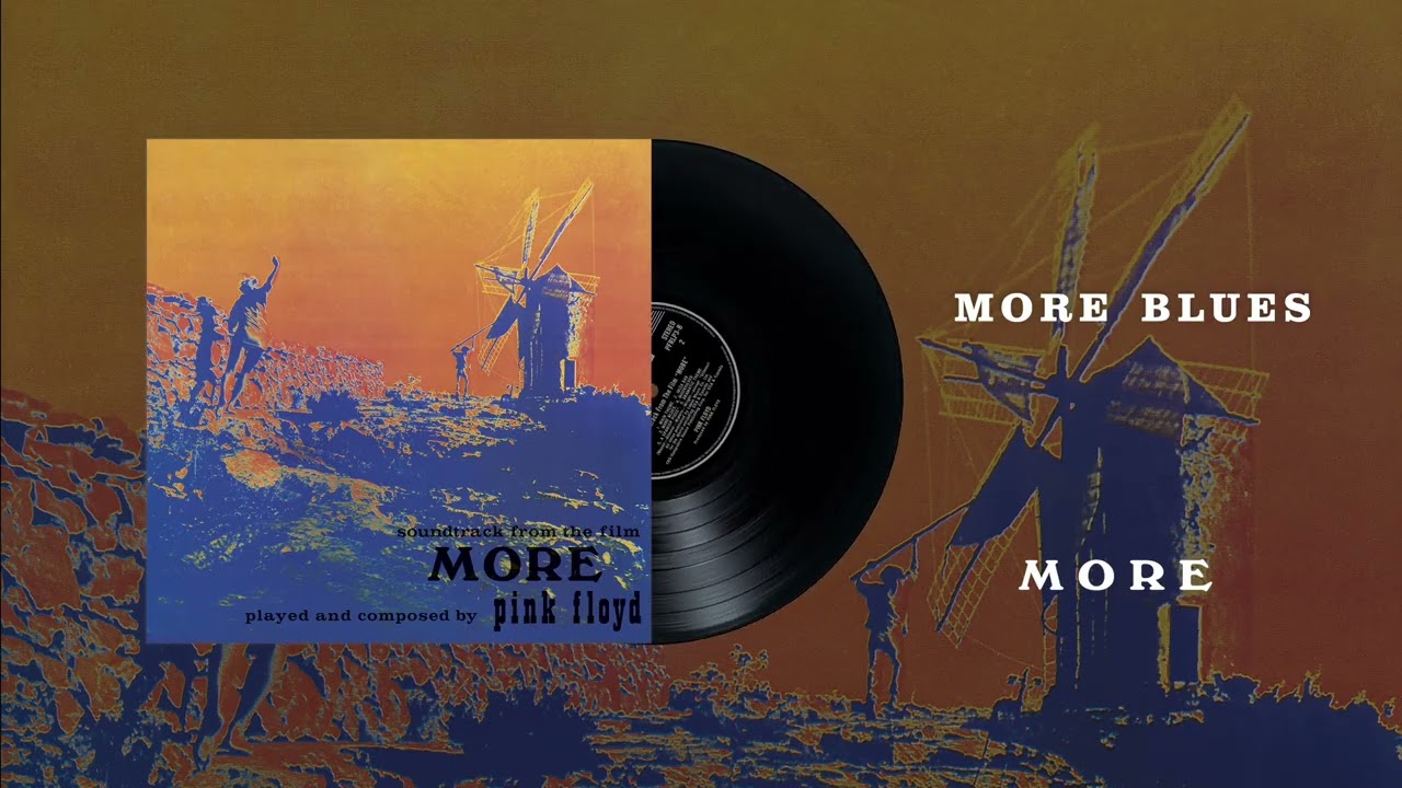 Pink Floyd - More Blues (Official Audio)