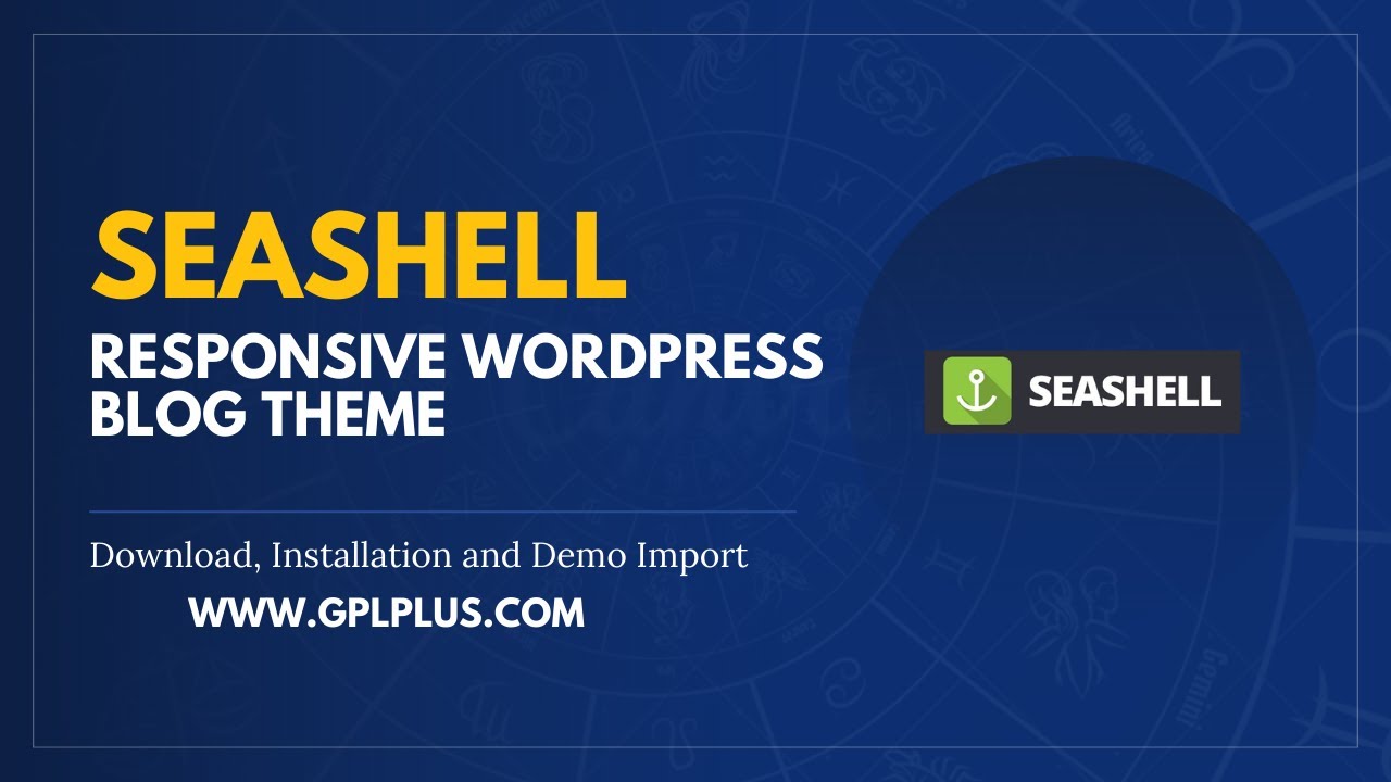 SeaShell | Responsive WordPress Blog Theme Download, Installation and Demo Import