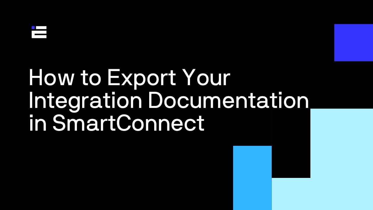 How to Export Your Integration Documentation in SmartConnect