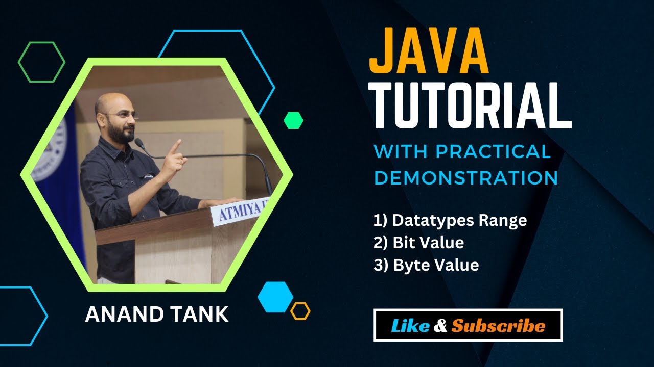 #2 Java Tutorial : OOP Basics : Data Types Range, Bit Value, Byte Value | Anand Tank