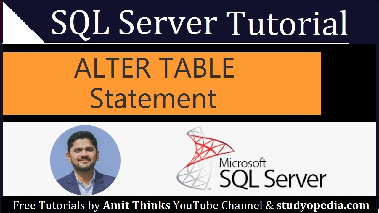 SQL ALTER TABLE Statement | SQL Server Tutorial for Beginners