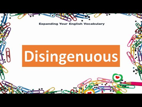 Expanding Your English Vocabulary: Disingenuous