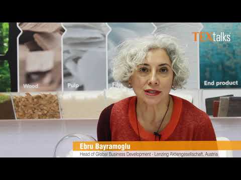 An Interview with Ms Ebru Bayramoglu - Lenzing A.G., Austria