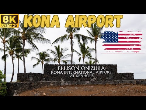 【8K】Hawaii: Kailua-Kona - Ellison Onizuka Kona International Airport at Keāhole Walk