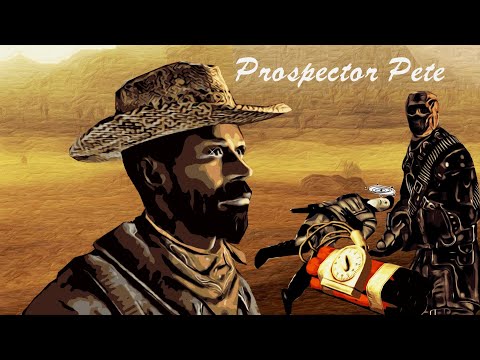 Steam Community :: Video :: Prospector Pete - Fallout New Vegas Machinima